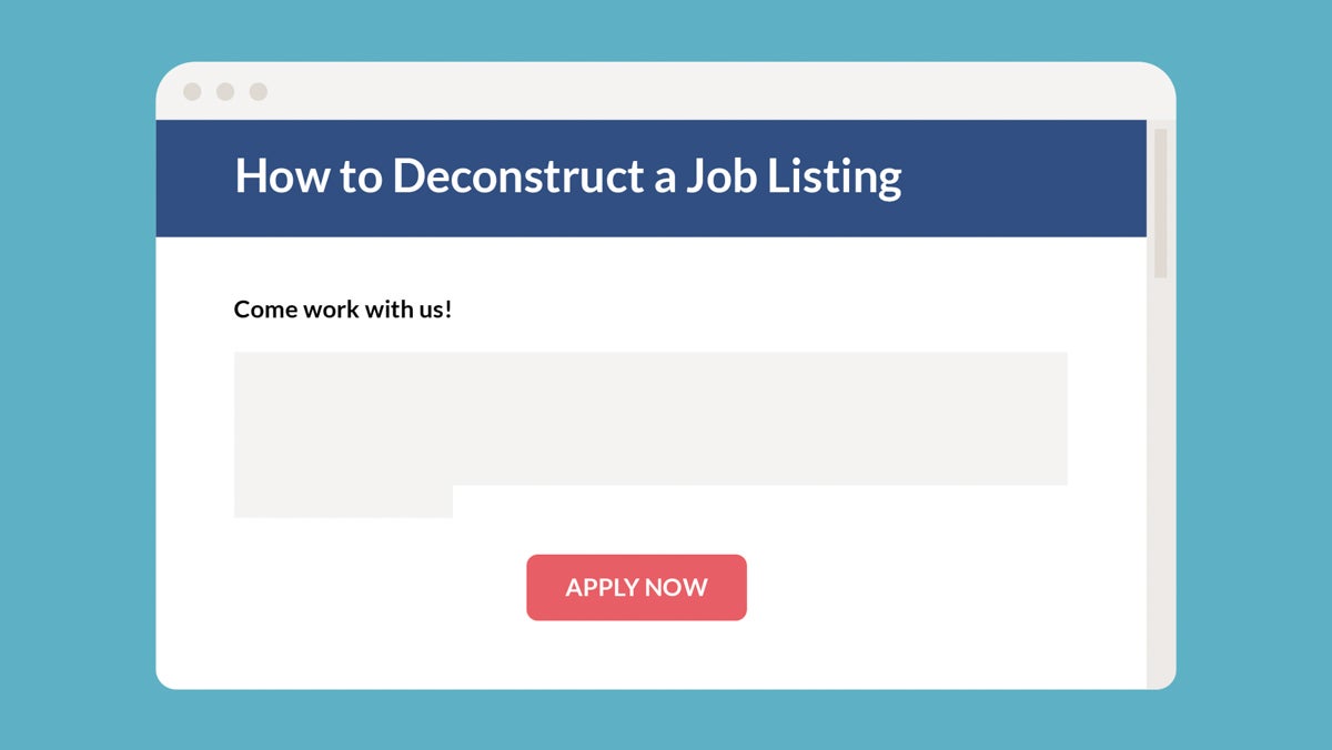 The Ultimate Guide to Resumes – How to Deconstruct a Job Listing ...